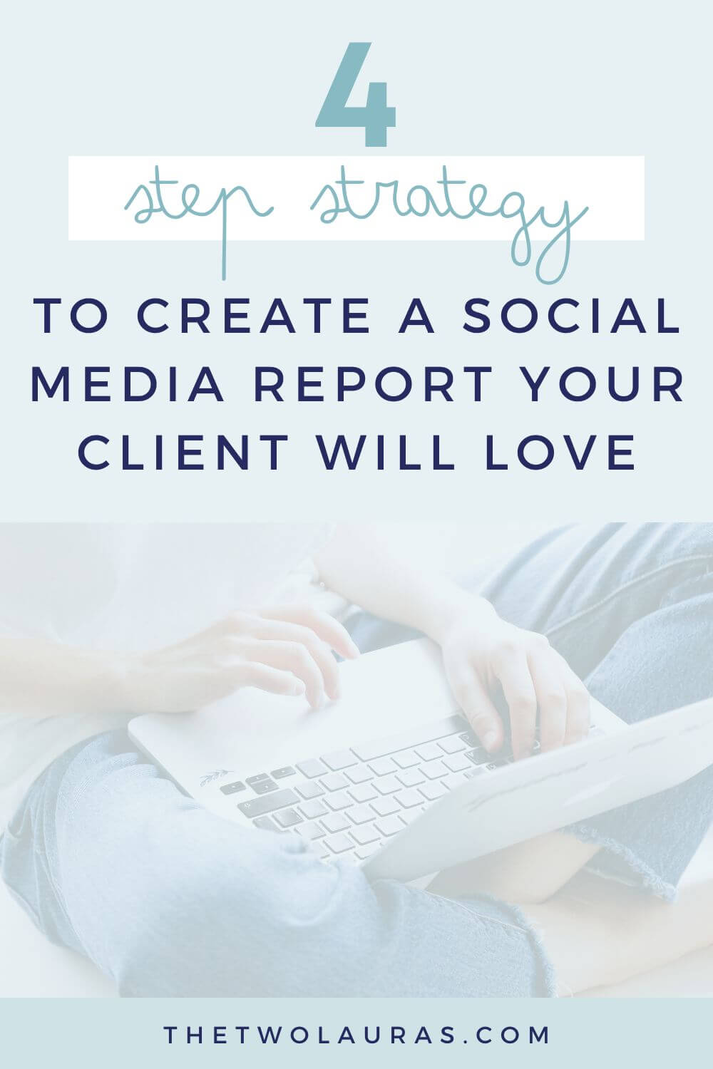 How To Create A Social Media Report To Retain Long-Term Clients